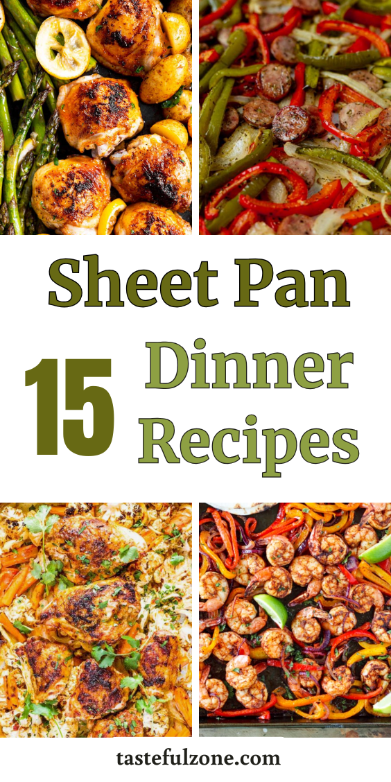 15 Quick Easy Sheet Pan Dinner Recipes - Tasteful Zone